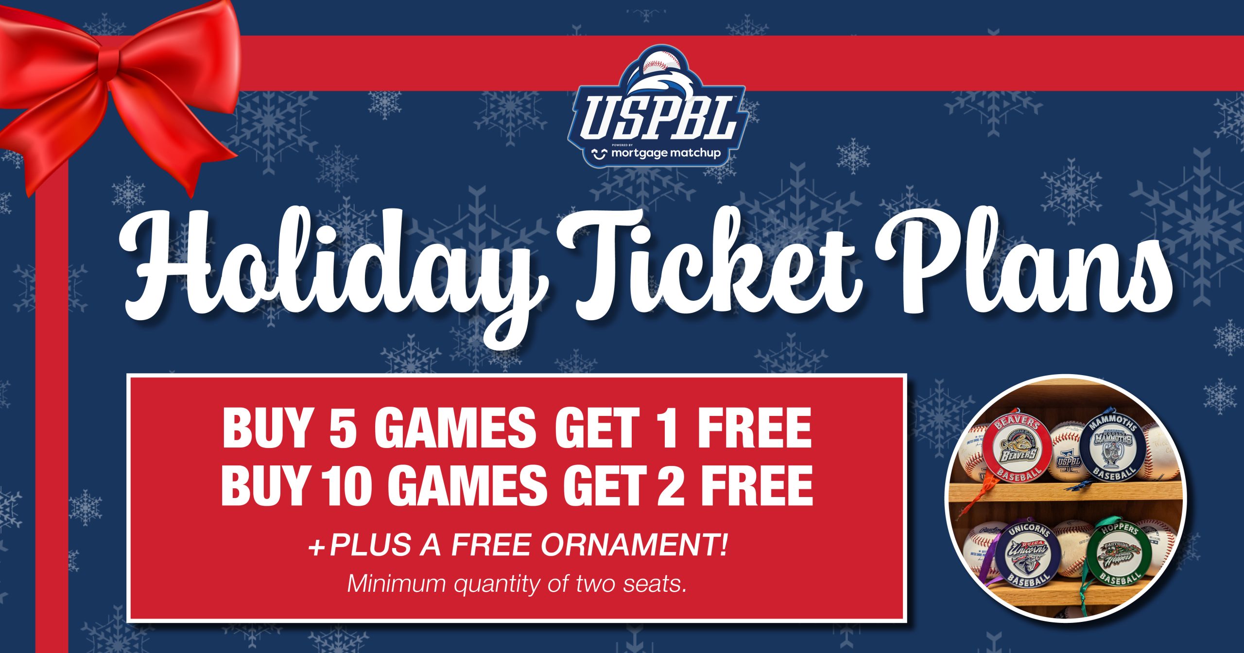 Holiday Ticket Plans - USPBL powered by Mortgage Matchup